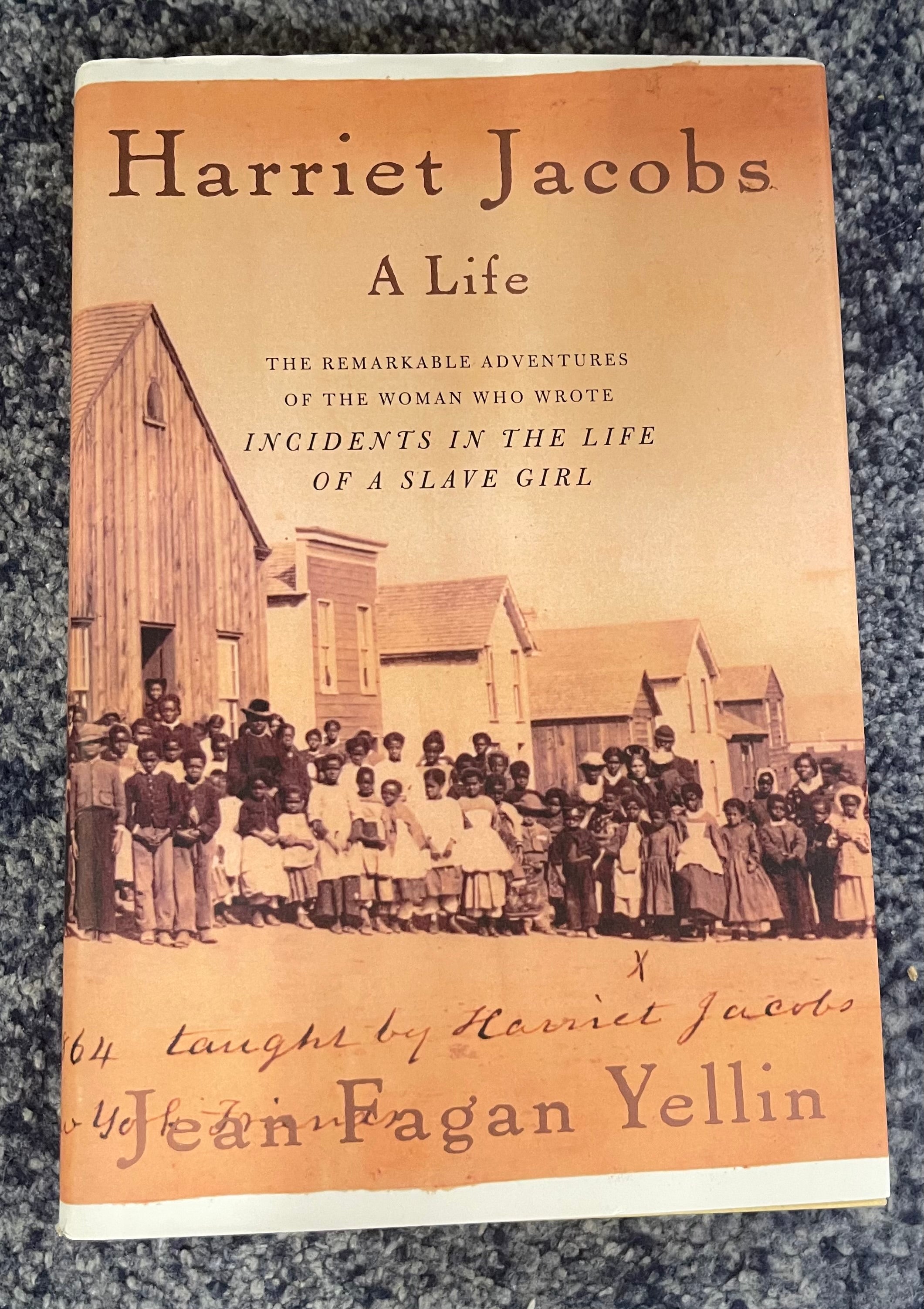 Harriet Jacobs A Life – Ersula's History Shop