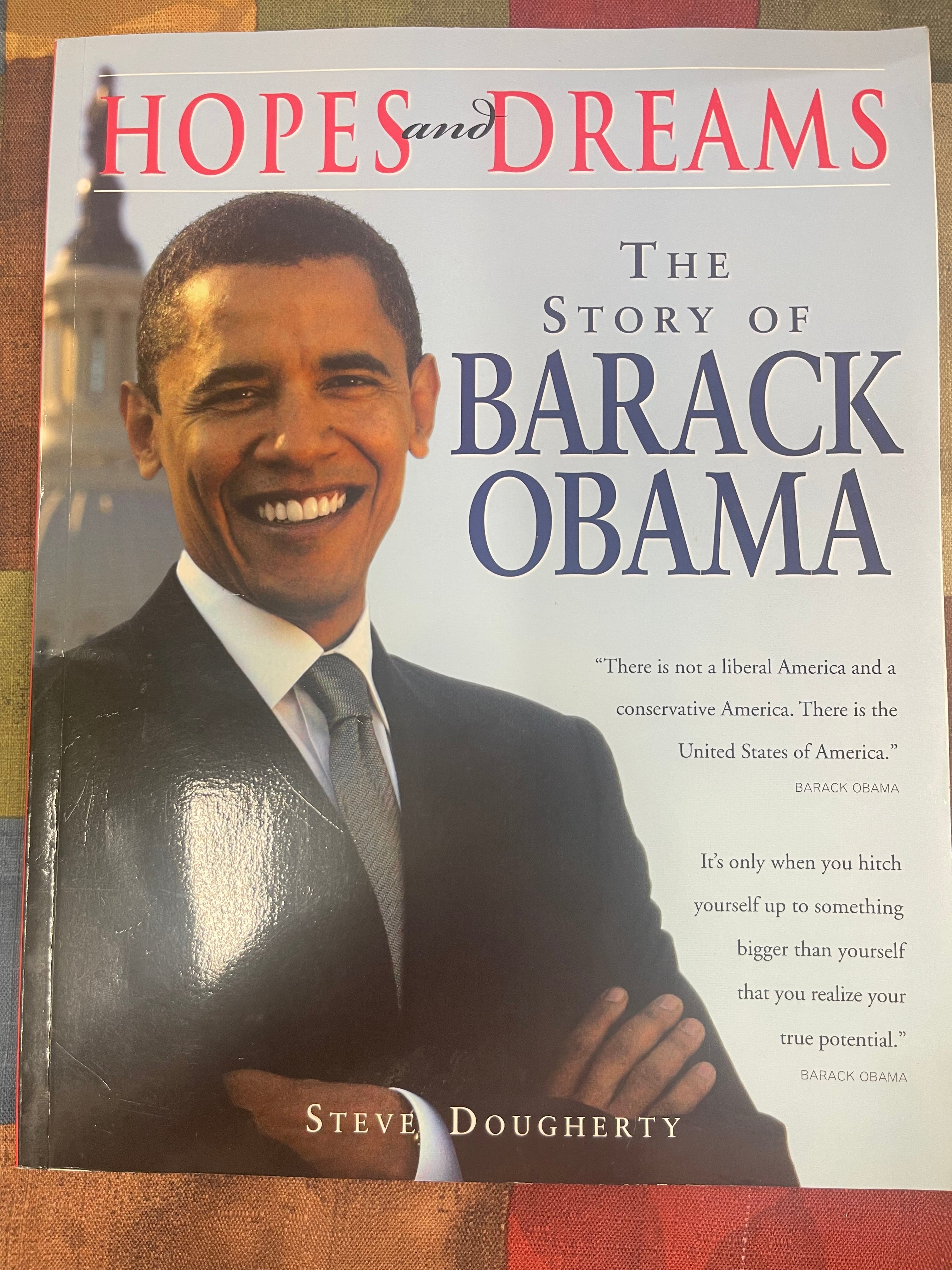 Hopes and Dreams - The Story of Barack Obama – Ersula's History Shop