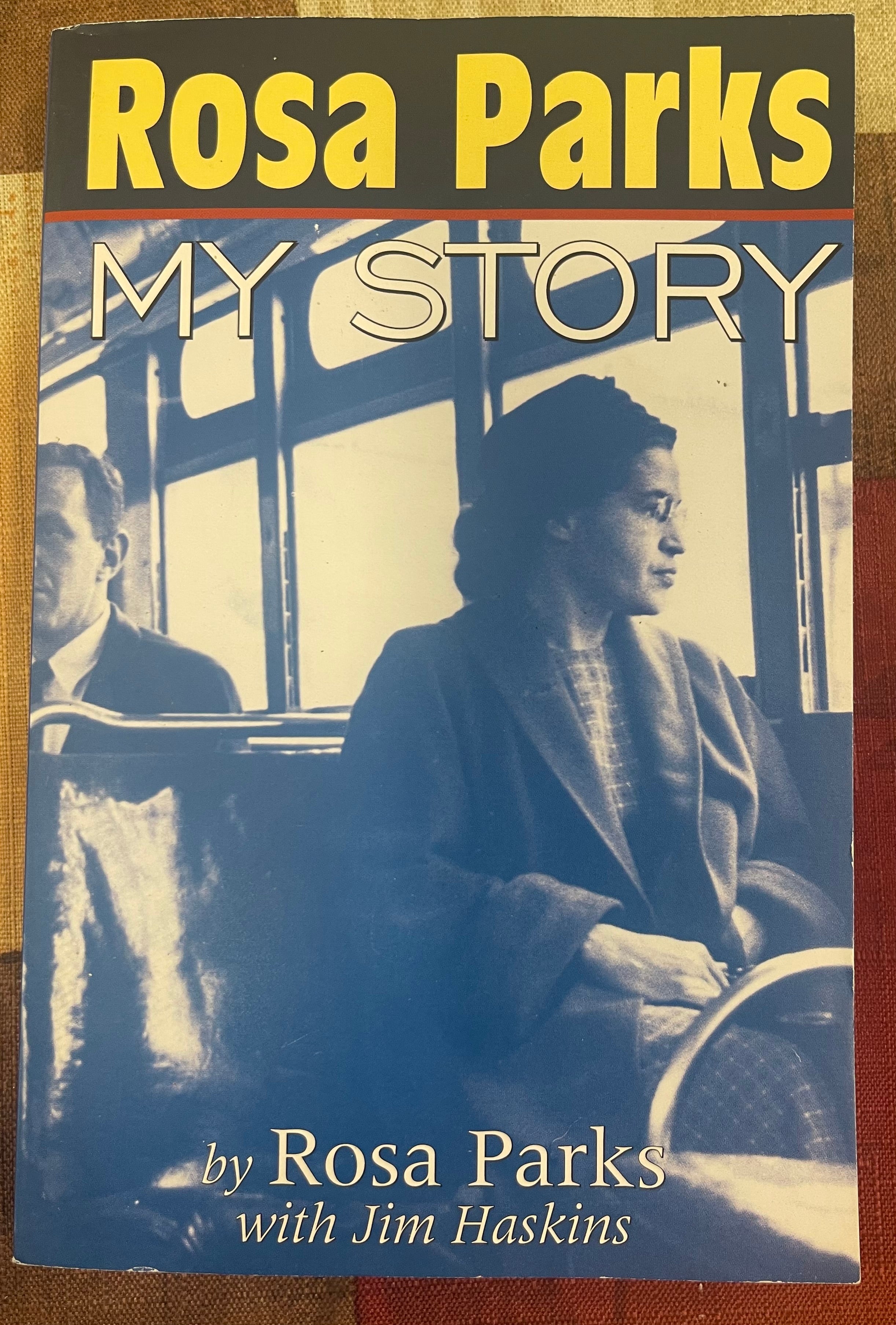 Rosa Parks: My Story – Ersula's History Shop