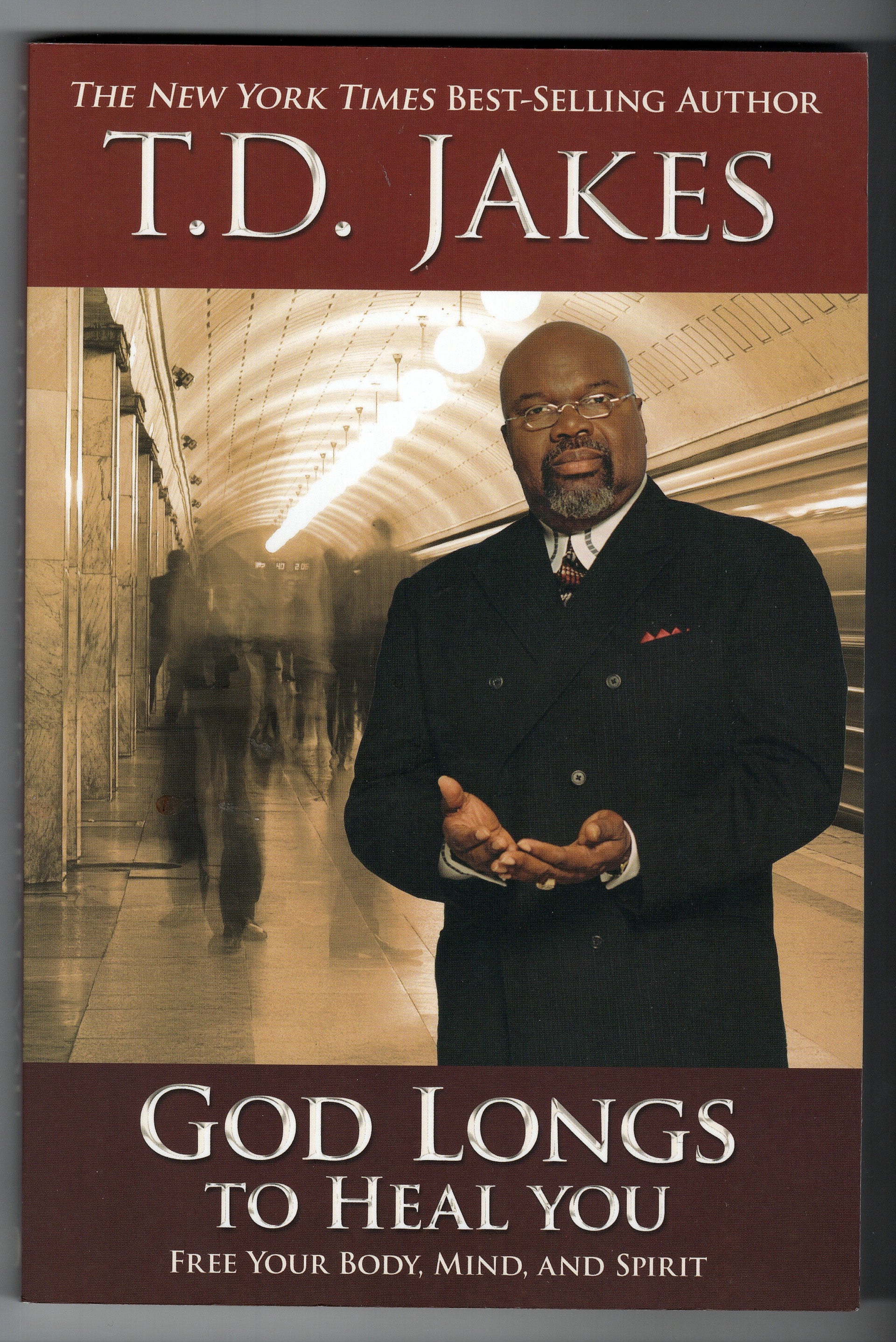 T.D. Jakes - God Longs To Heal You – Ersula's History Shop
